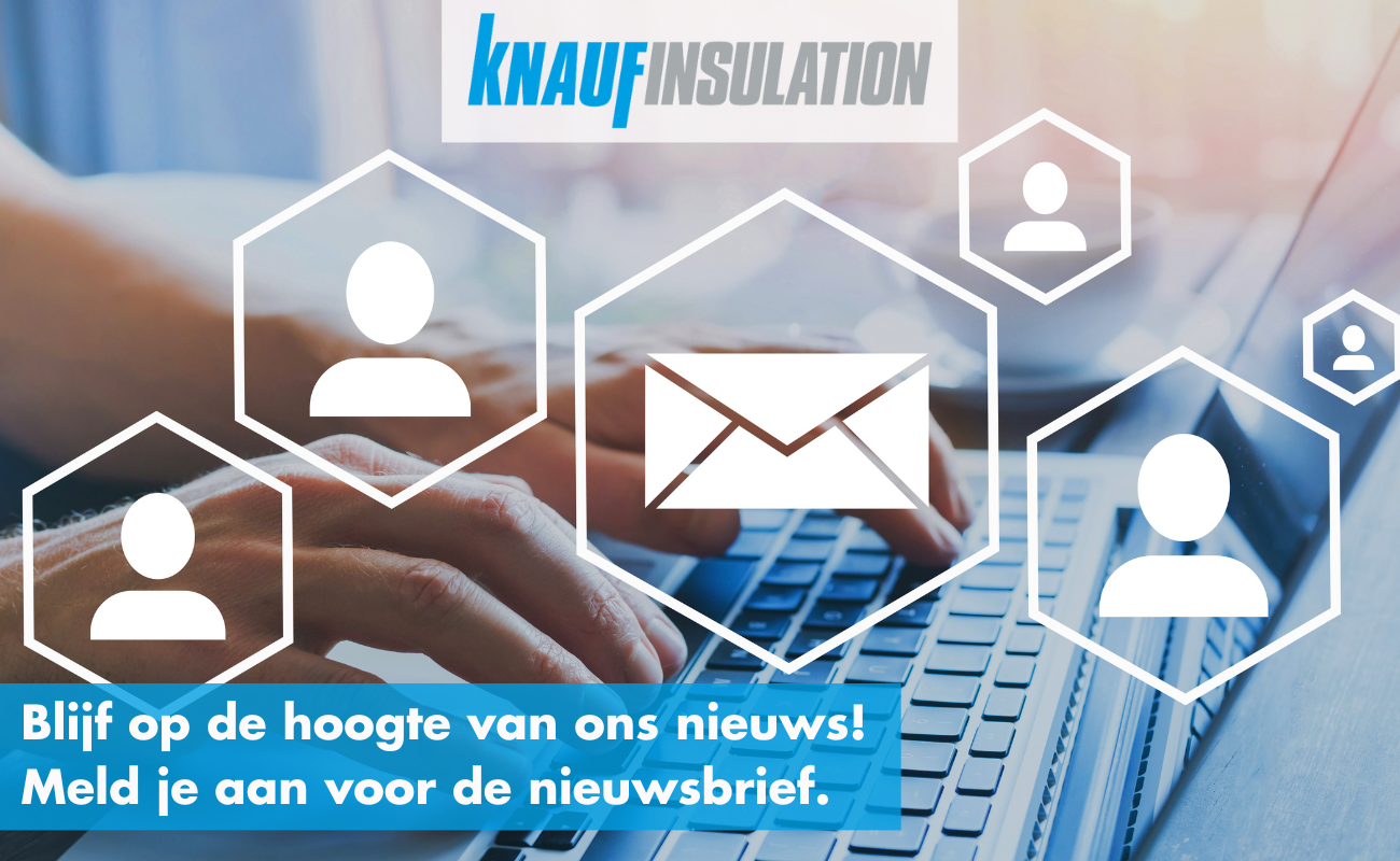 Knauf Insulation Nieuwsbrief
